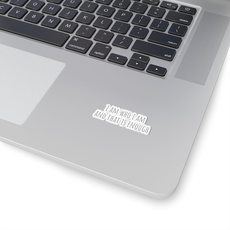 I Am Enough Vinyl Sticker: Glossy Affirmation Decor - Etsy