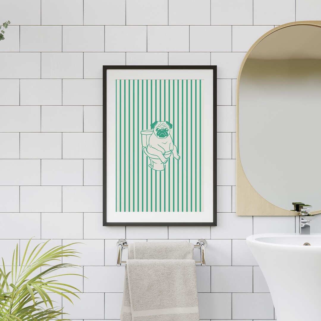 Funny Pug Bathroom Art Print - Digital Download, Humorous Toilet Decor ...