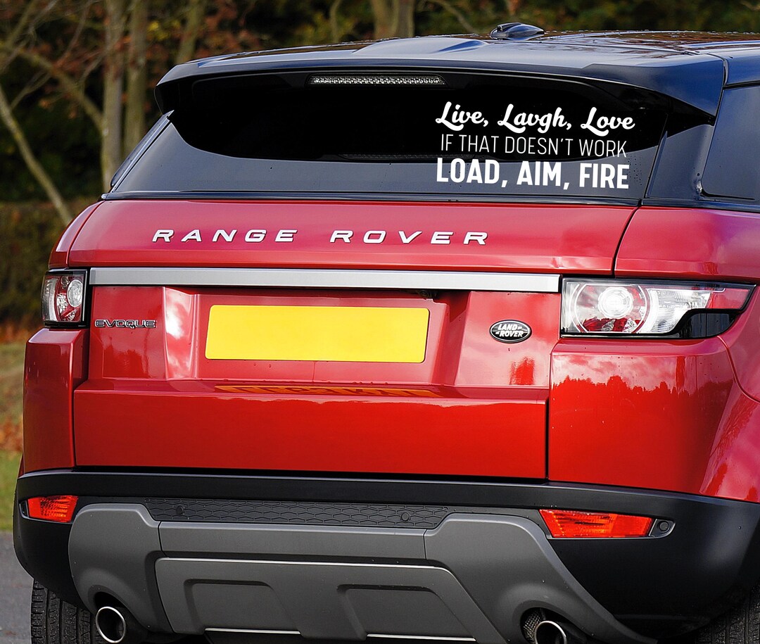 Live Laugh Love Load Aim Fire Vinyl Car Decal - Funny Bumper Sticker - Etsy