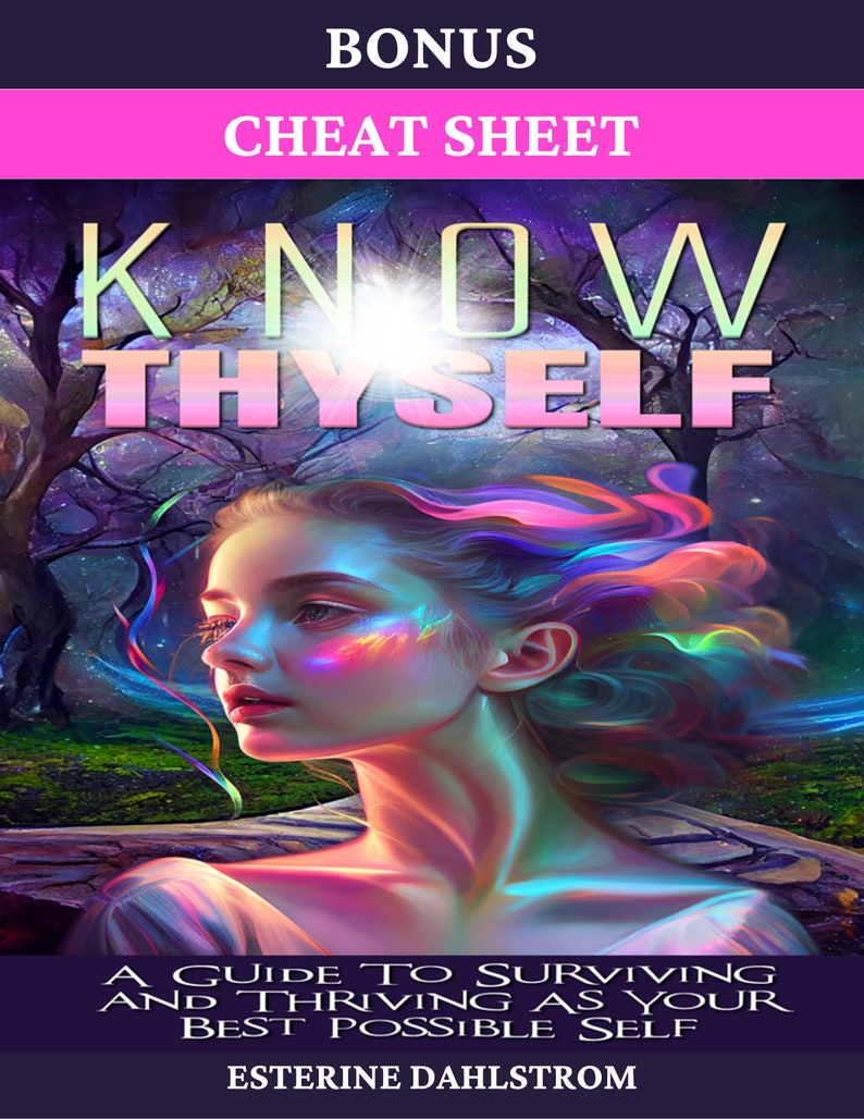 KNOW THYSELF COURSE: A Guide to Surviving and Thriving as Your Best Possible Self! - Etsy