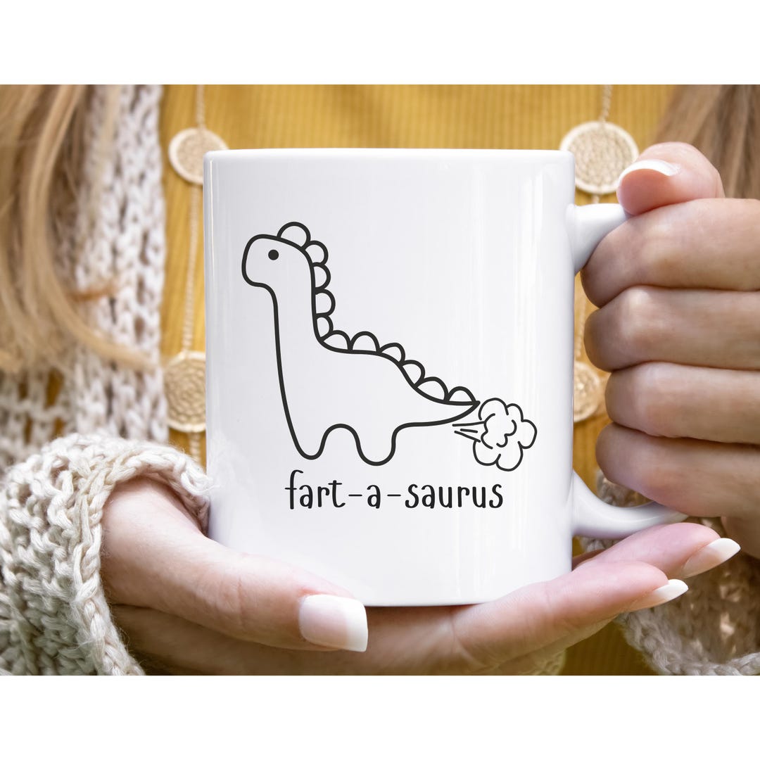 Funny Dinosaur Mug - Cute Fart-a-saurus Coffee Cup for Kids, Fun Gag ...