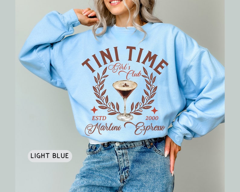 Custom Tini Time Girls Club Espresso Martini Sweatshirt, Cocktail Lover ...