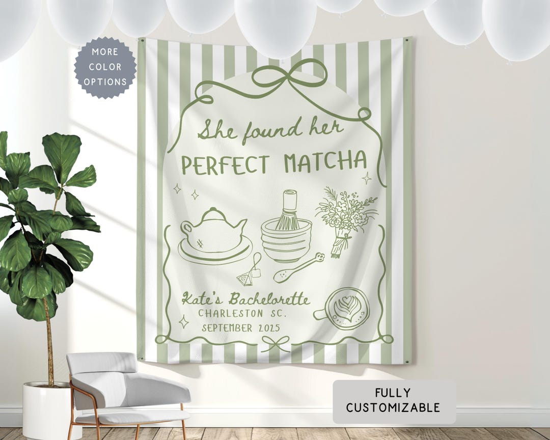 Personalized Matcha Bridal Shower Banner Sign, She Found Her Perfect ...
