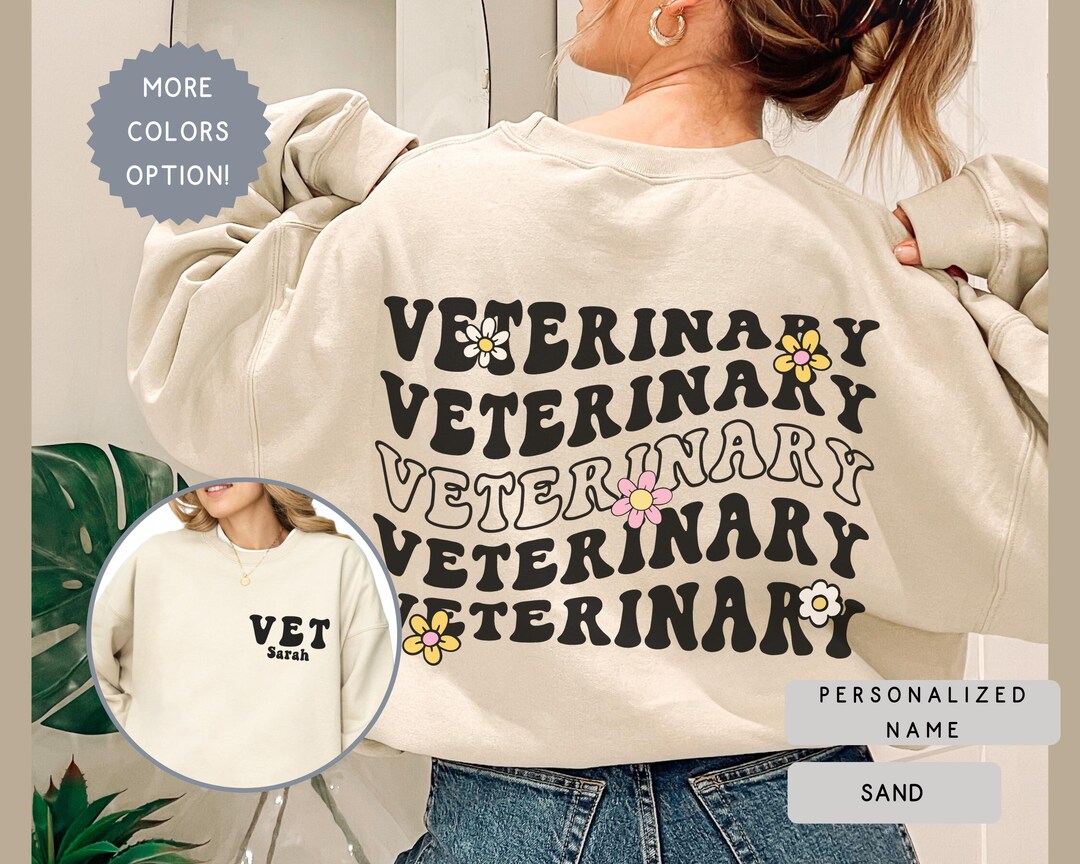 Personalized Name Flower Veterinary Sweatshirt ,veterinarian Tech ...