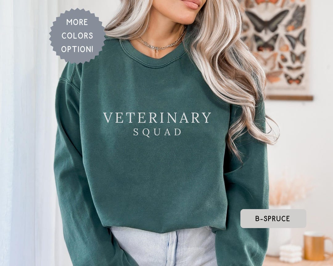 Comfort Colors® Veterinary Squad Nurse Sweatshirt ,veterinarian Tech ...