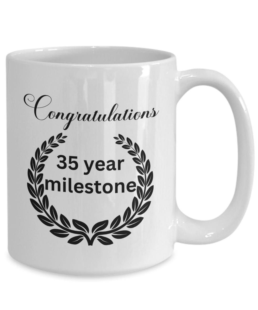 35 Year Milestone White Ceramic Coffee / Tea Mug, Work Anniversary, 35 ...
