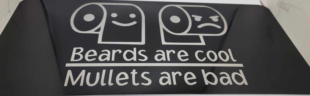 Beards Are Cool Mullets Are Bad Bathroom Sign/ Funny Bathroom Signs ...