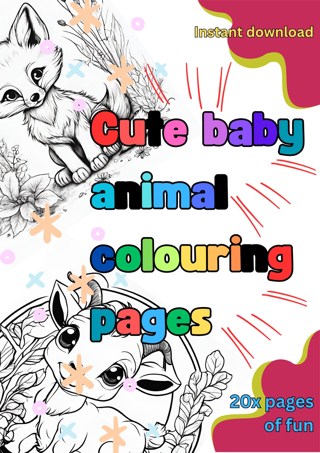 Cute Baby Animal Colouring Pages Download and Start Colouring. 20x ...