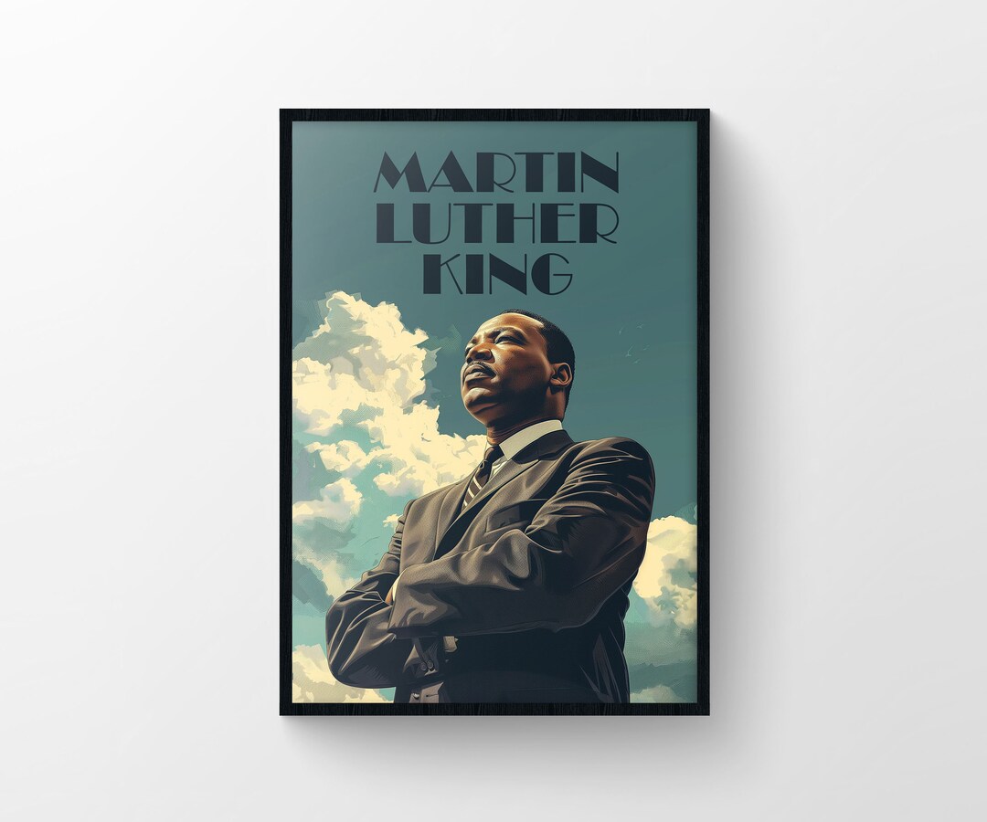 MLK Martin Luther King Jr. Tribute Poster, Civil Rights Icon, Custom ...