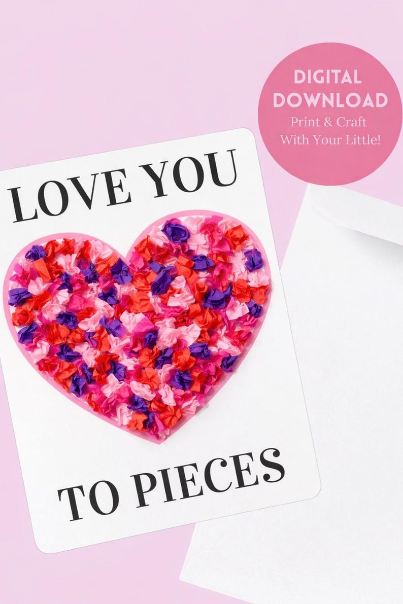 I Love You to Pieces Valentines Printable | Preschool Printable ...