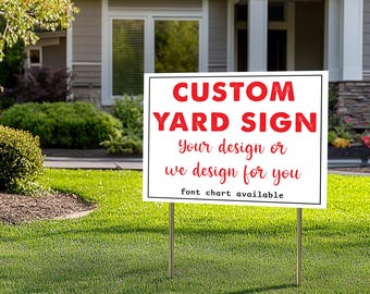 Custom Design Yard Sign, Personalized Yard Sign, Custom Metal Yard Sign ...