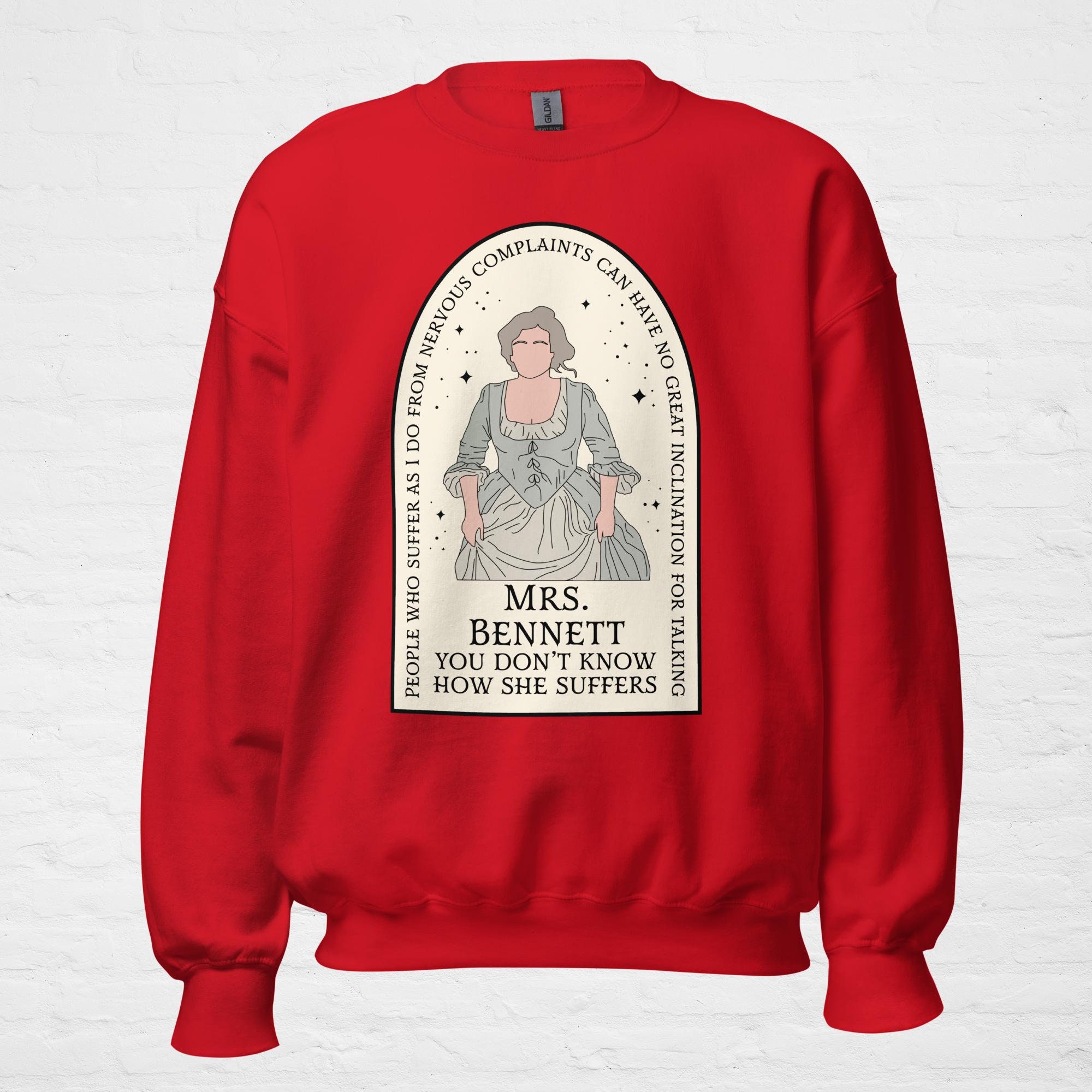 Mrs. Bennett and Her Poor Nerves Unisex Sweatshirt - Etsy