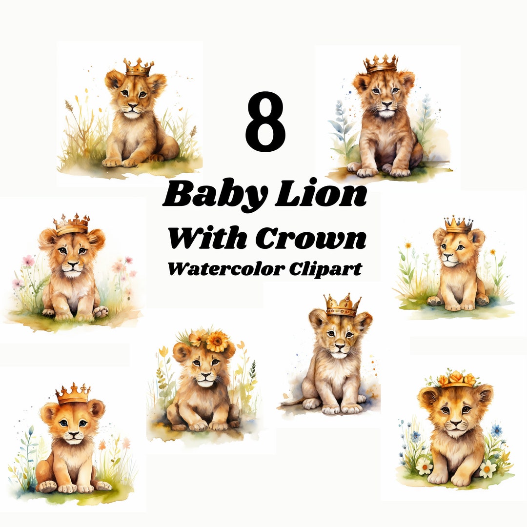 Watercolor Baby Lion With Crown, Lion Clipart, Safari Baby Animals ...