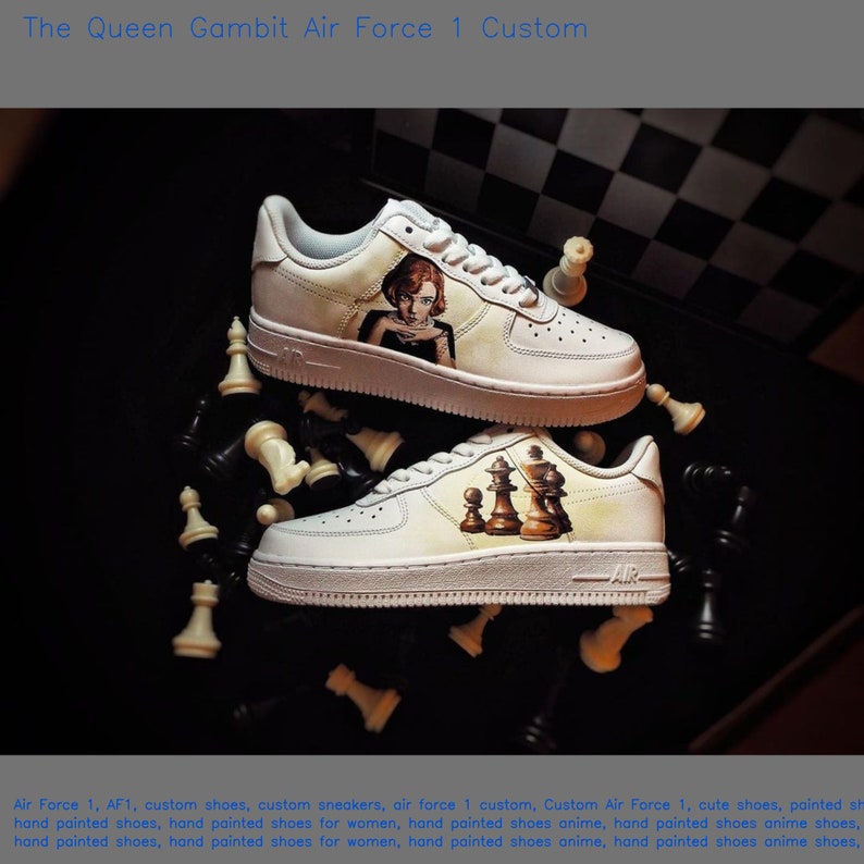 Buy Now: Luxetsy.com/et-0220 the Queen Gambit Air Force 1 Custom Custom ...