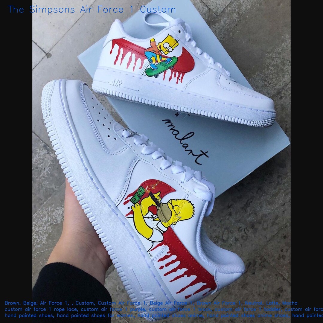 Buy Now: Luxetsy.com/et-0210 the Simpsons Air Force 1 Custom Custom ...