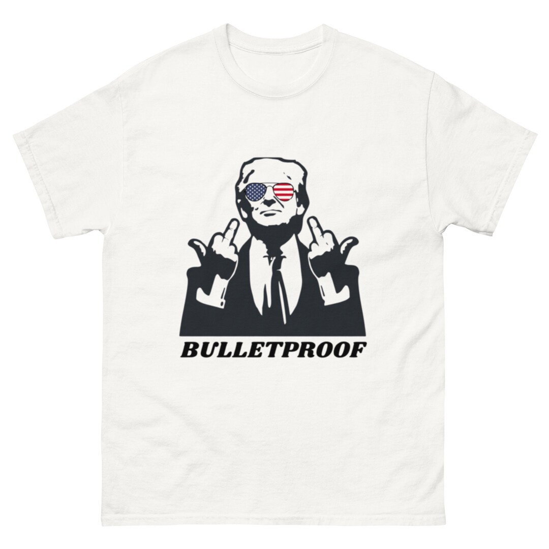 Introducing the bulletproof Donald Trump T-shirt - Etsy