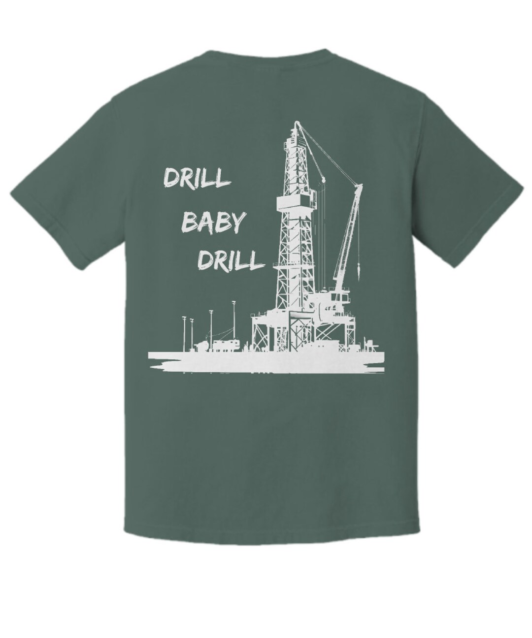 Drill Baby Drill T-shirt: Oilfield Roughneck Tee - Etsy