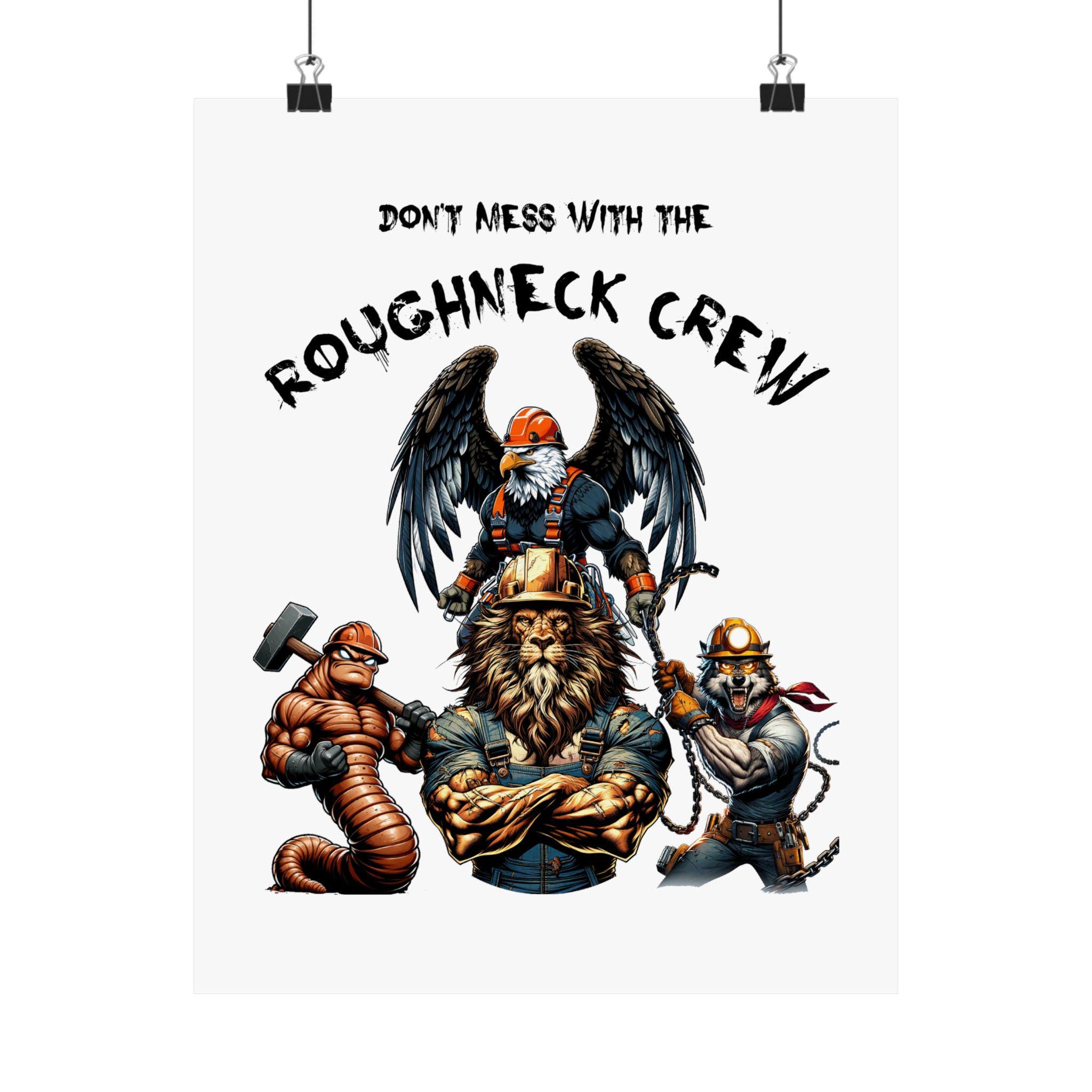 Roughneck Crew Poster: Funny Oilfield Wall Art - Etsy Canada