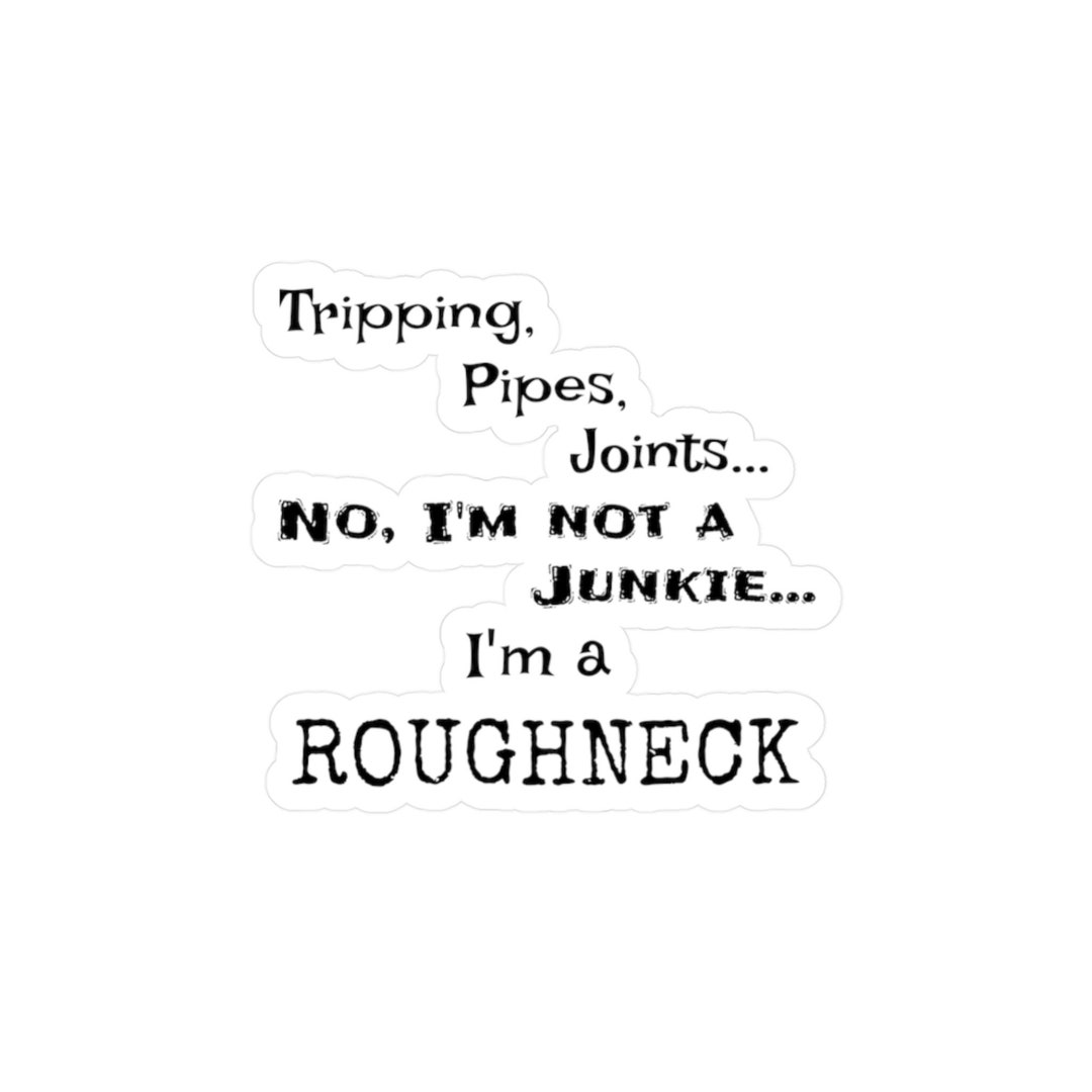 Roughneck Pride Hard Hat Sticker: Oilfield Gift - Etsy