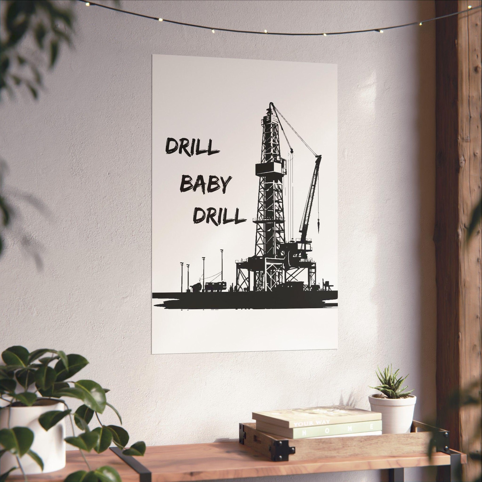 Drill Baby Drill Poster: Oilfield Wall Art - Etsy