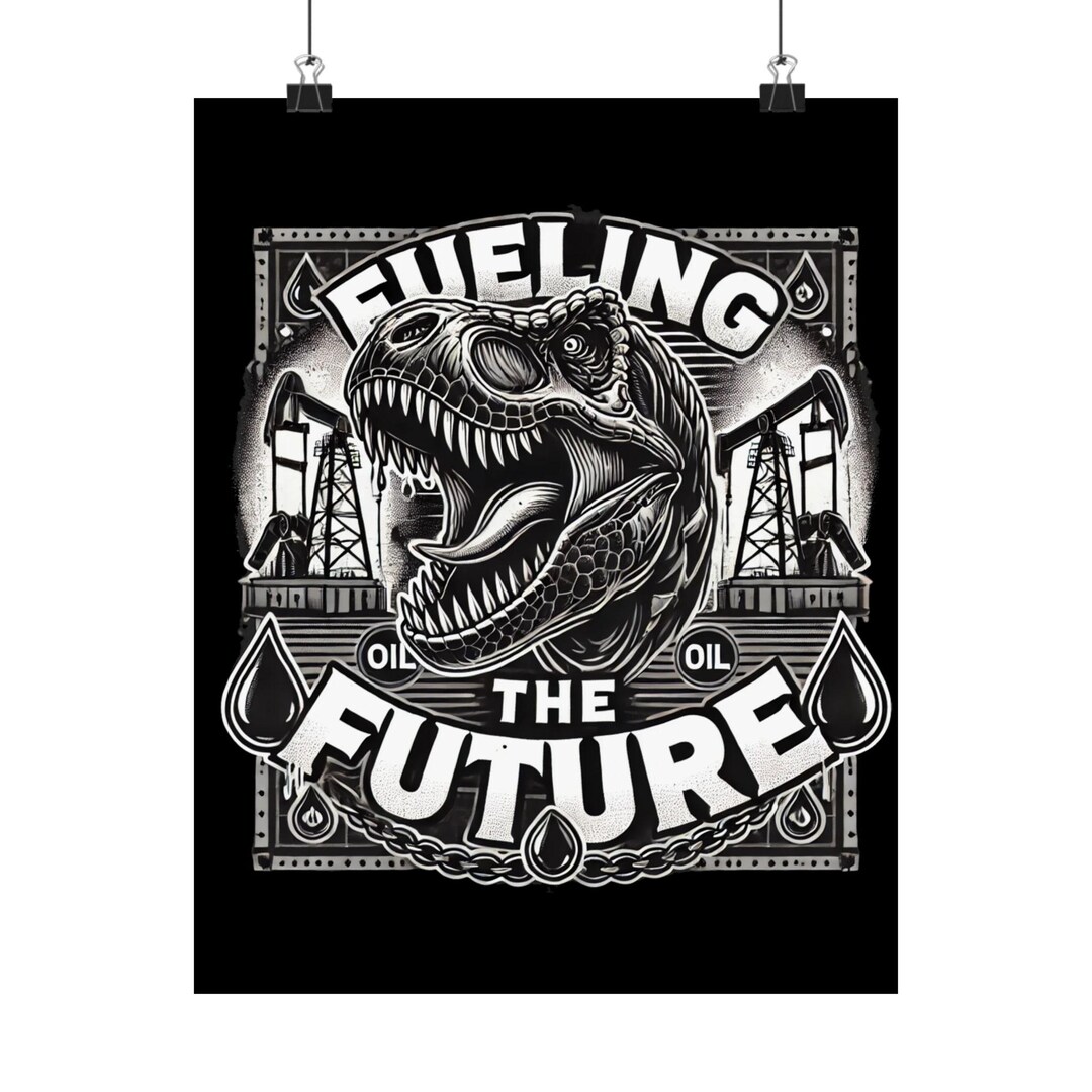 Dinosaur Fuel Oilfield Poster: Roughneck Wall Art - Etsy