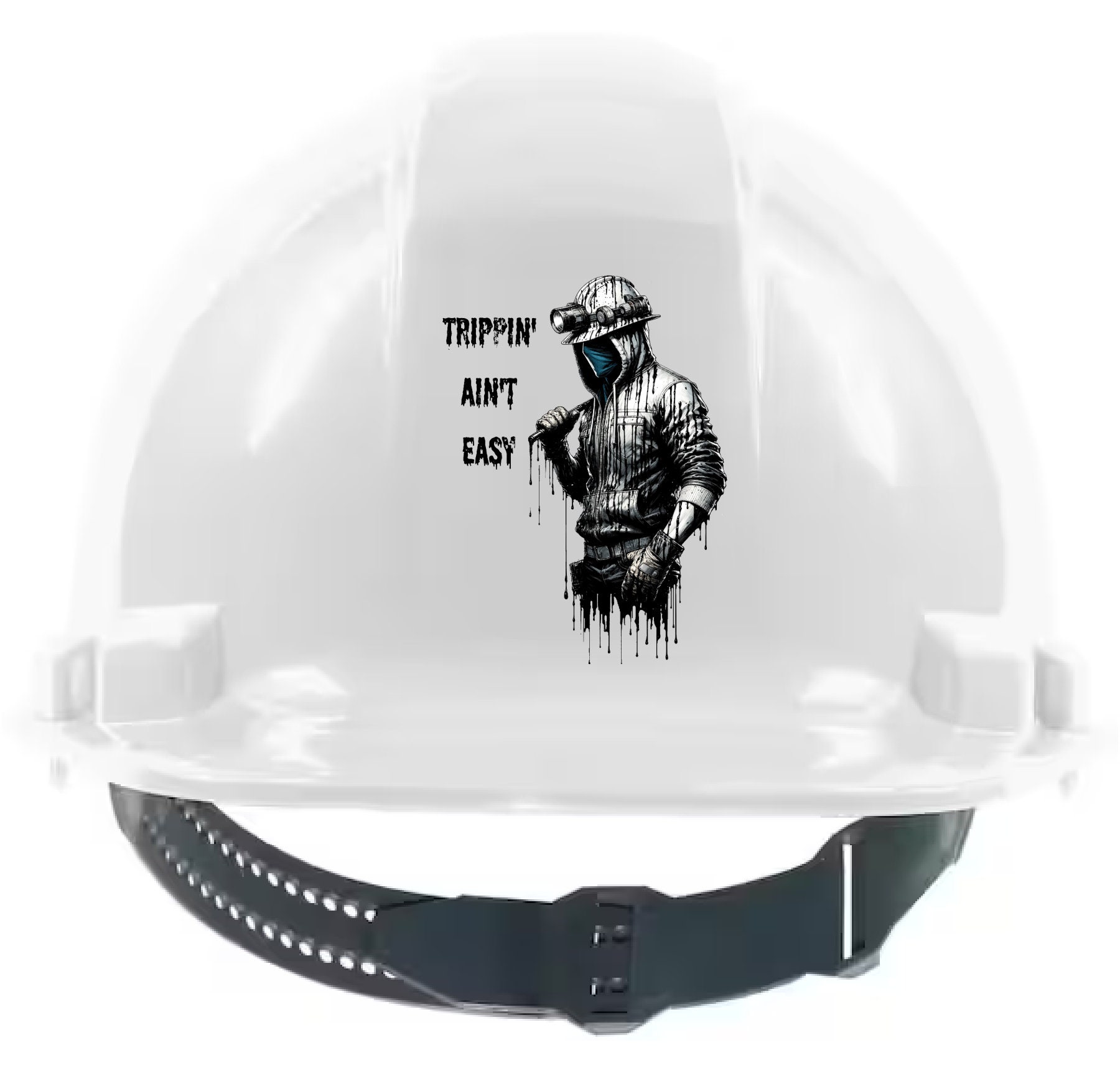 HARD HAT STICKER - Trippin' Ain't Easy Hard Hat Sticker, Roughneck Way ...