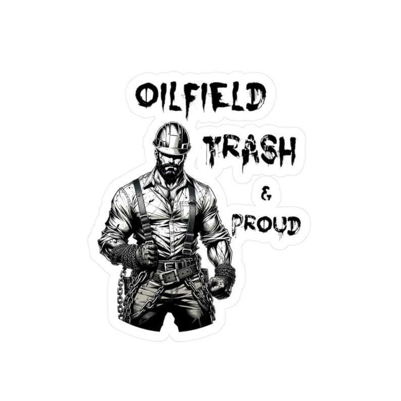 Oilfield Trash Hard Hat Sticker: Waterproof Vinyl Decal - Etsy
