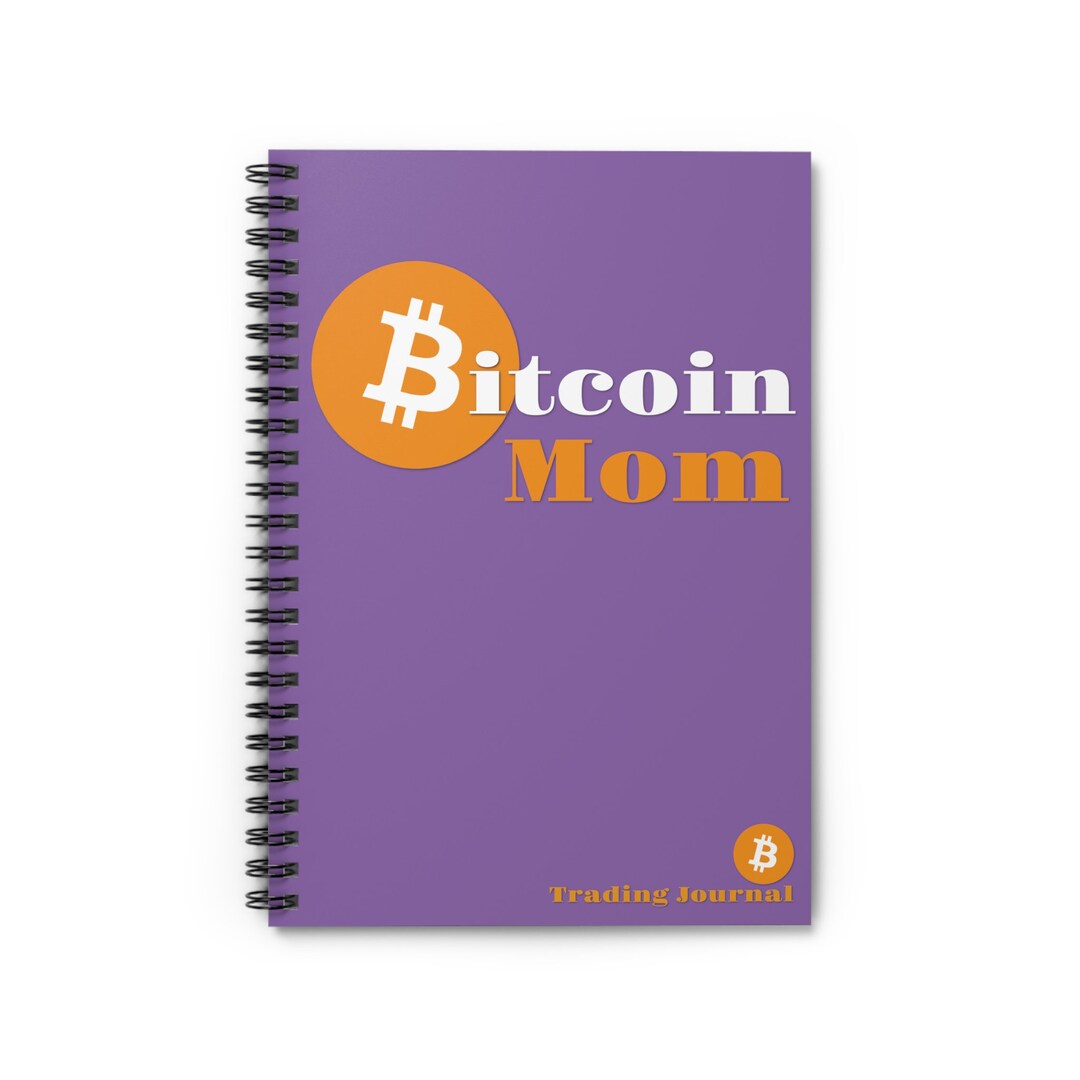 Bitcoin Mom Trading Journal: Crypto Miner Notebook - Etsy