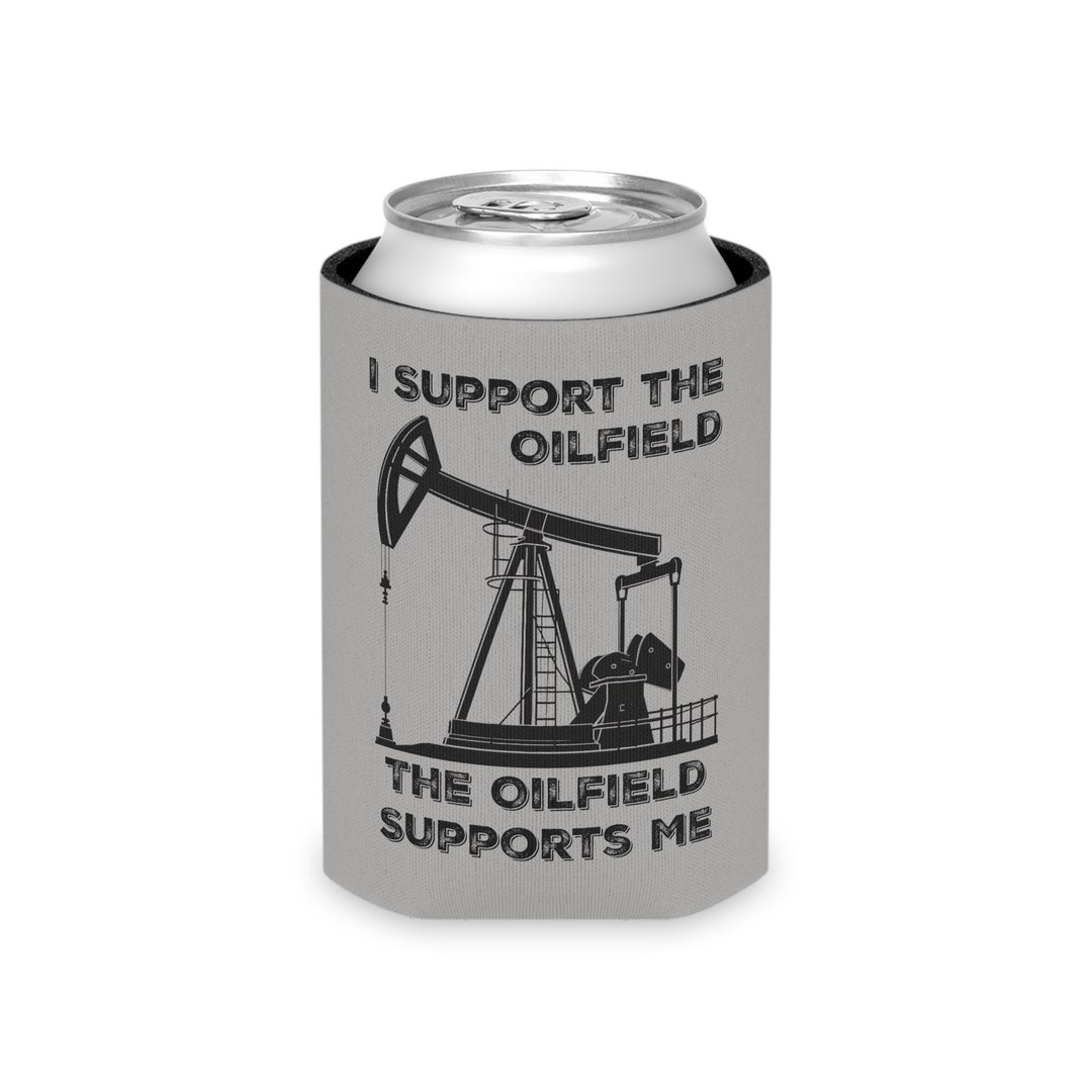 Oilfield Support Can Cozie, Roughneck Way, Oilfield Can Cover ...