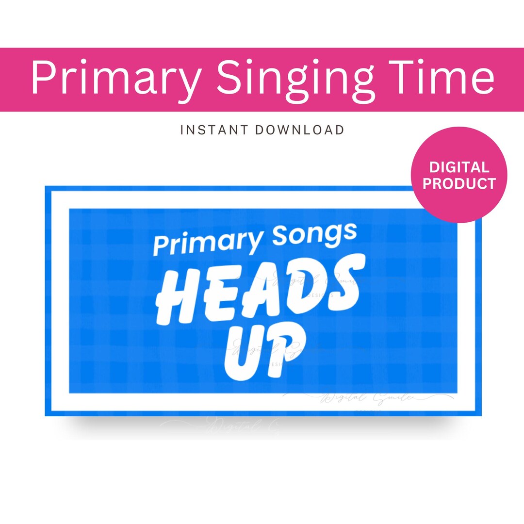 Easy LDS Primary Singing Time Idea | Heads up Primary Game - PRIMARY ...
