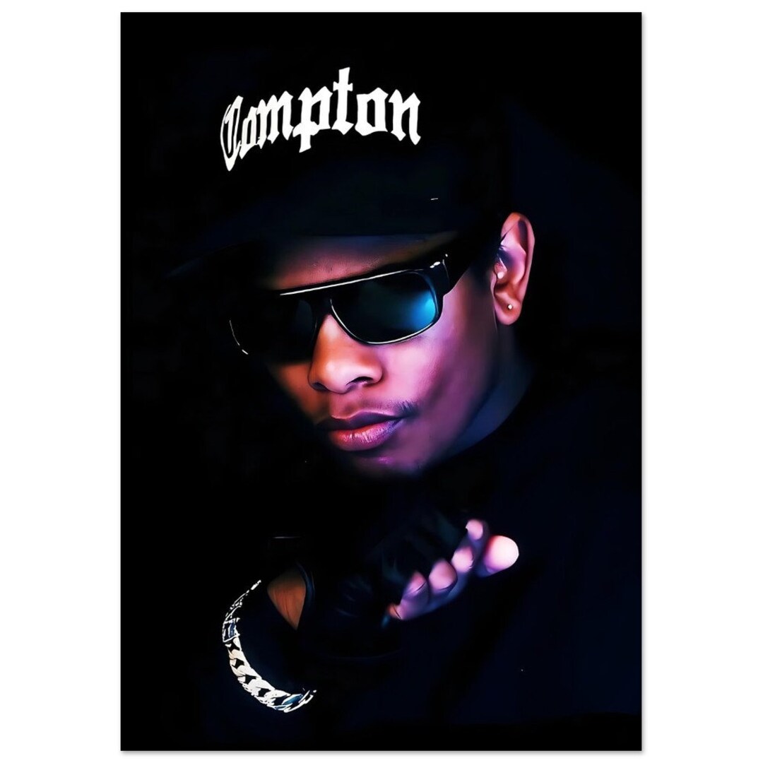 Eazy-e Hip Hop Rapper Poster Iconic Music Legacy: Celebrate the ...