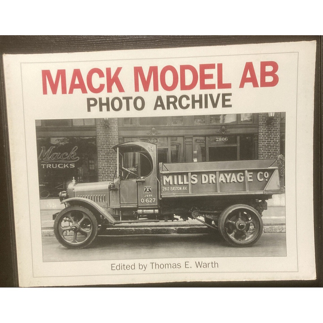 Mack Model AB Photo Archive by T. Warth Trucks Transportation Book - Etsy