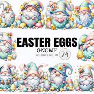 Watercolor Easter Eggs Gnome Png Clipart Bundle, Chicks Eggs, Garden ...