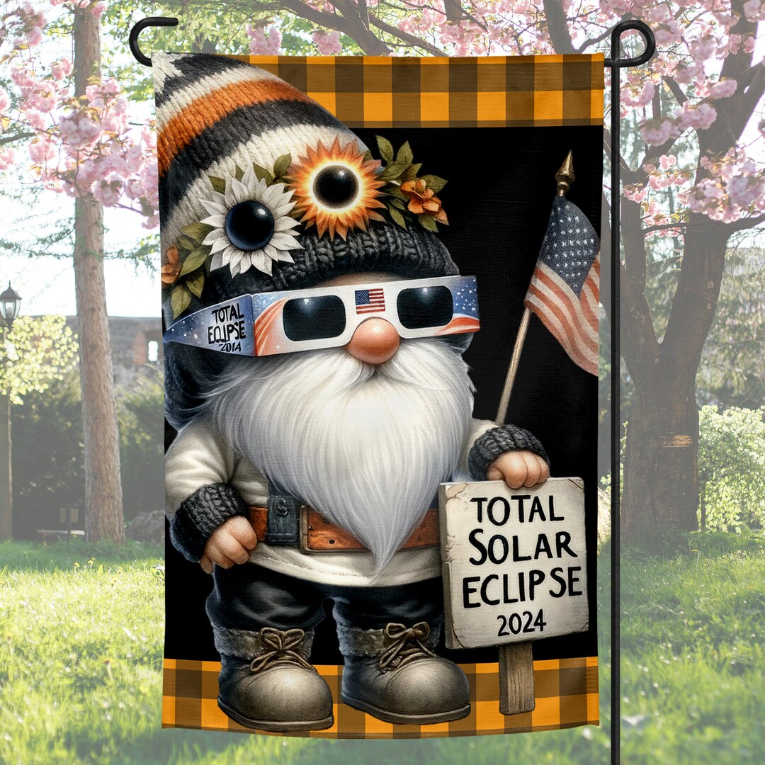 Total Solar Eclipse 2024 Gnome Garden Flag, 2024 Solar Eclipse, Outdoor ...