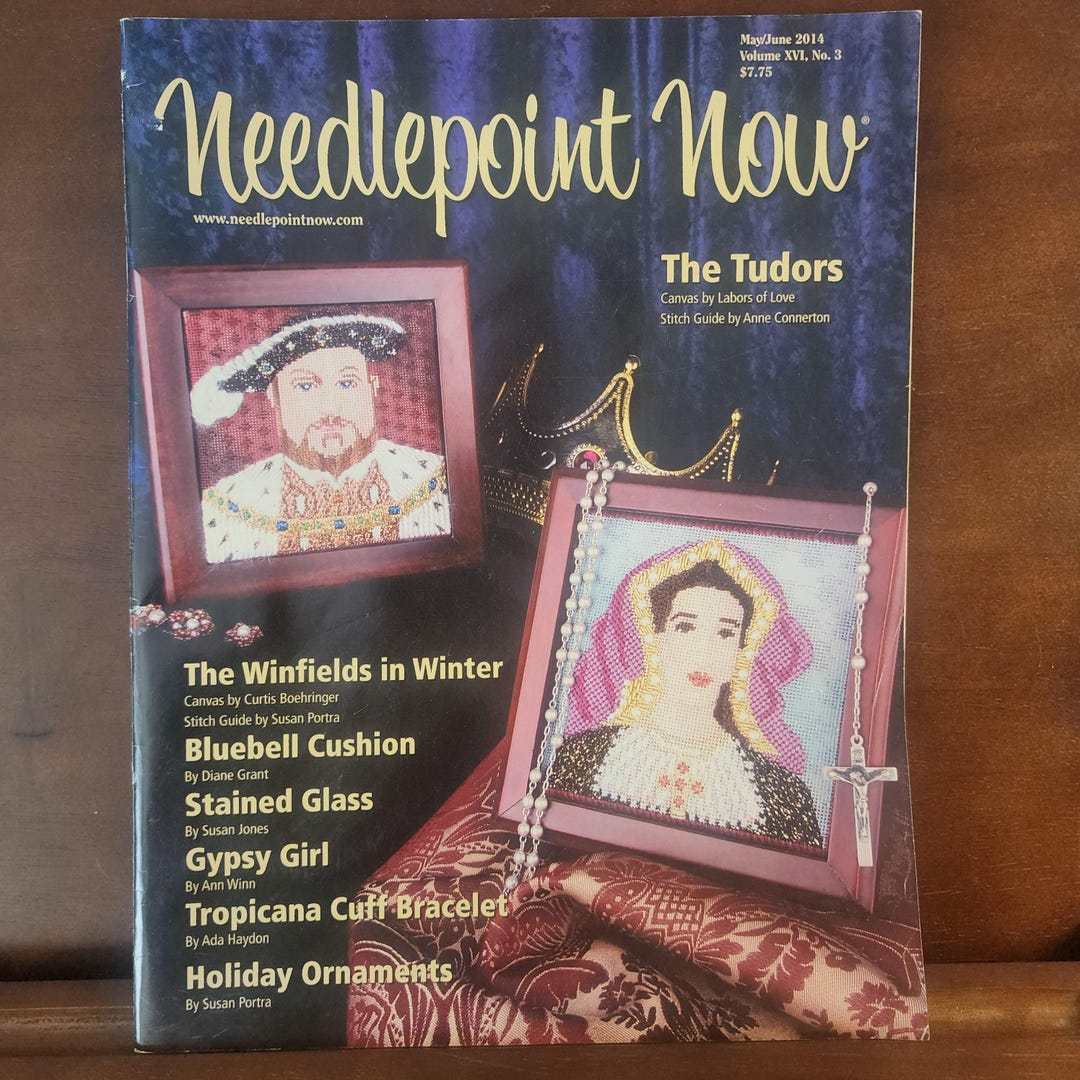 Needlepoint Now the Tudors With Patterns and Stitch Guide Magazine ...