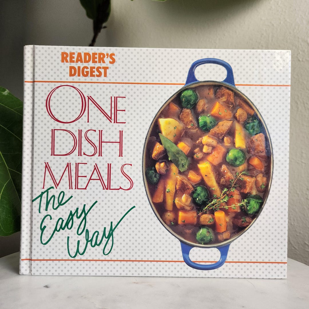 One Dish Meals the Easy Way Reader's Digest ©1991 - Etsy