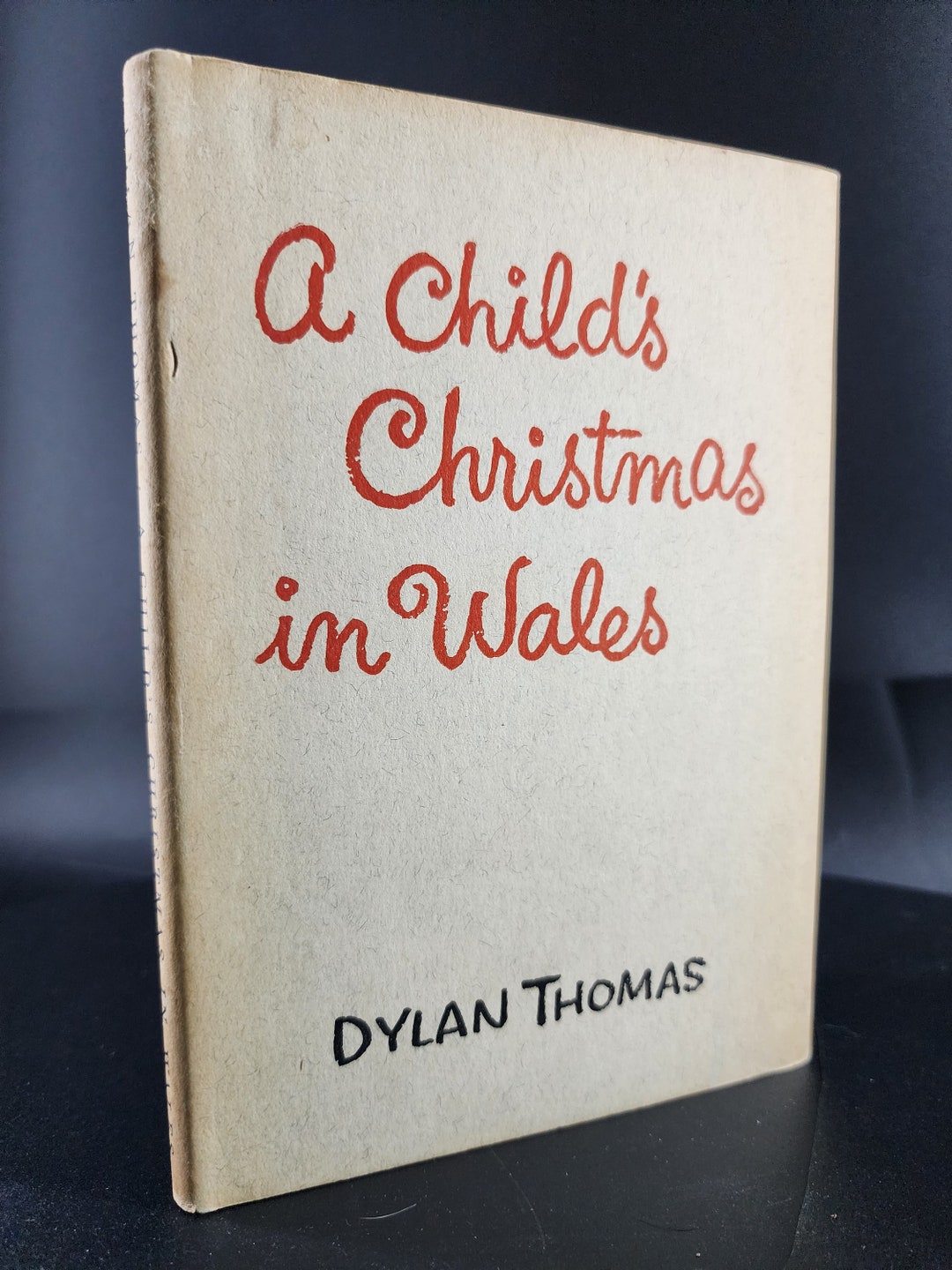 A Child's Christmas in Wales by Dylan Thomas | Copyright 1954 First ...