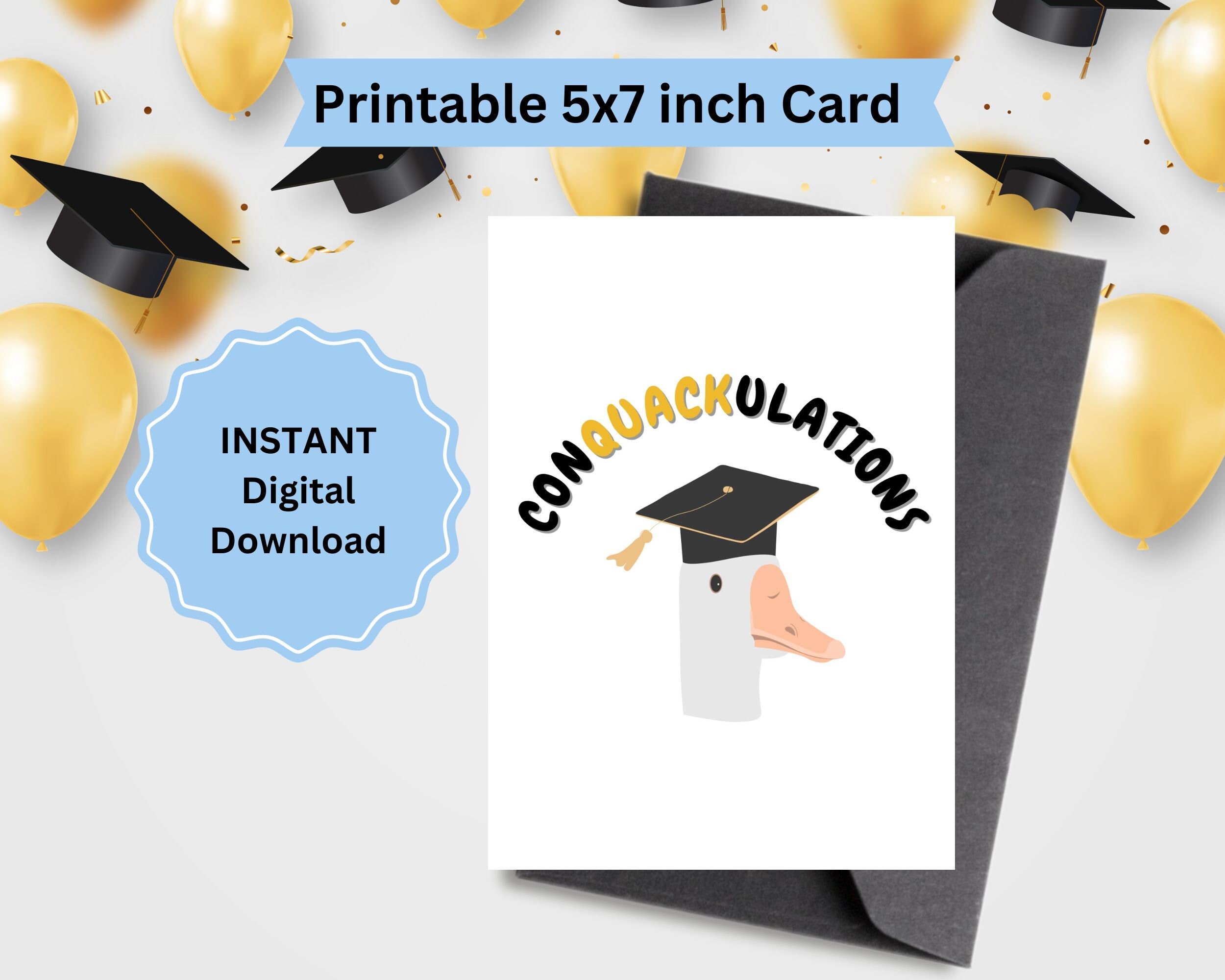 CONQUACKULATIONS Digital Download Duck Graduation Card, Graduation ...