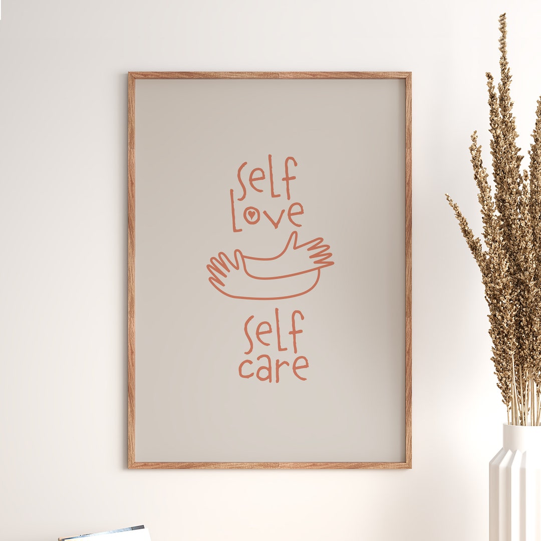 Self Love Self Care Art Typography Wall Art Apartment Art, Minimal ...