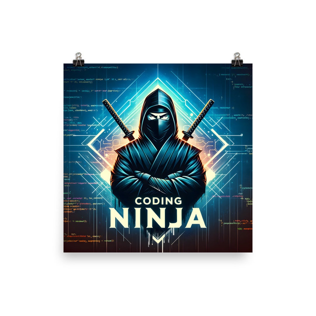 Software Engineer Poster Coding Ninja T For Programmer Coder High Tech Wall Art Code Warrior