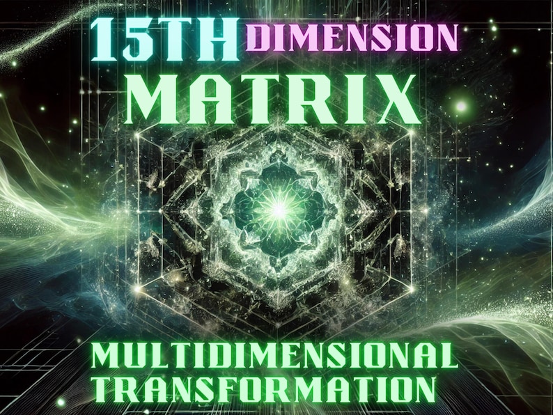 Multiversal Harmonic Code Deciphering the Light of the 15th Dimension ...
