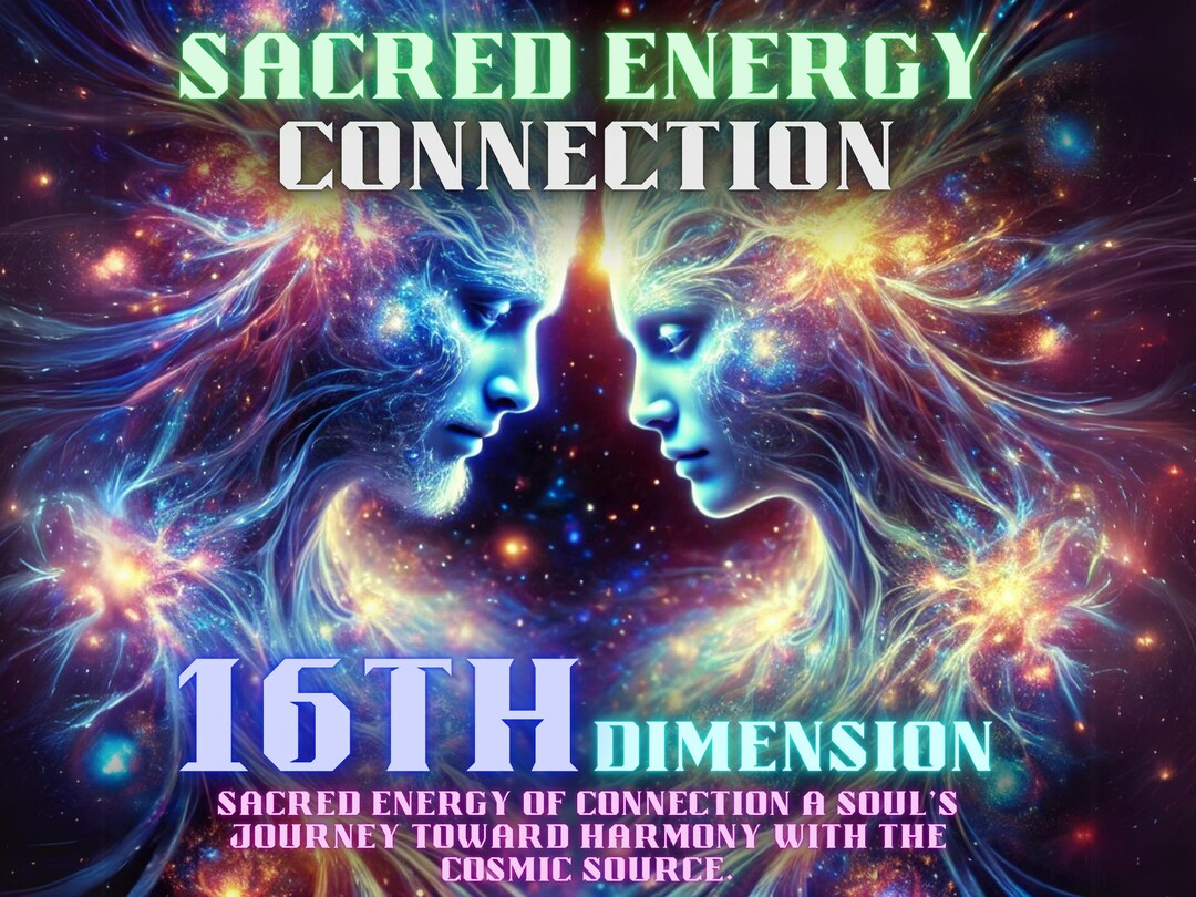 Sacred Energy of Connection A Soul’s Journey Toward Harmony With the ...