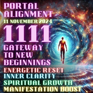 1111 Portal Alignment – Gateway to New Beginnings Connect With the ...