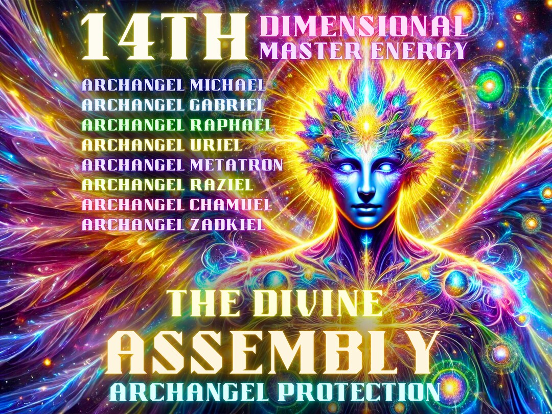 The Divine Assembly, Archangel Protection, Archangel Michael, Gabriel ...