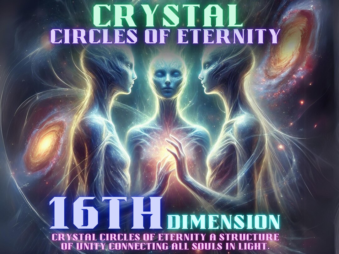Crystal Circles of Eternity A Structure of Unity Connecting All Souls ...