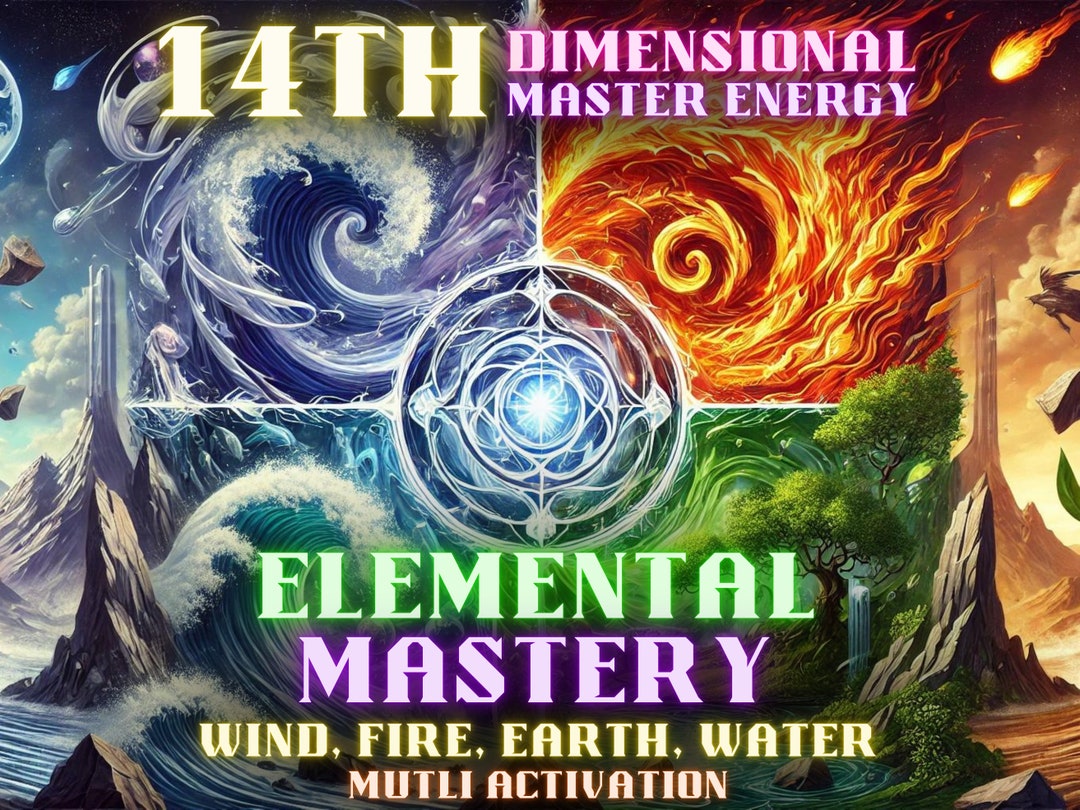Elemental Mastery, Wind, Fire, Earth, Water Multi Activation, 14th ...