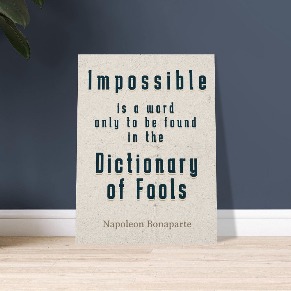 Napoleon Bonaparte Quote | Napoleon Quote | Inspirational Quote ...