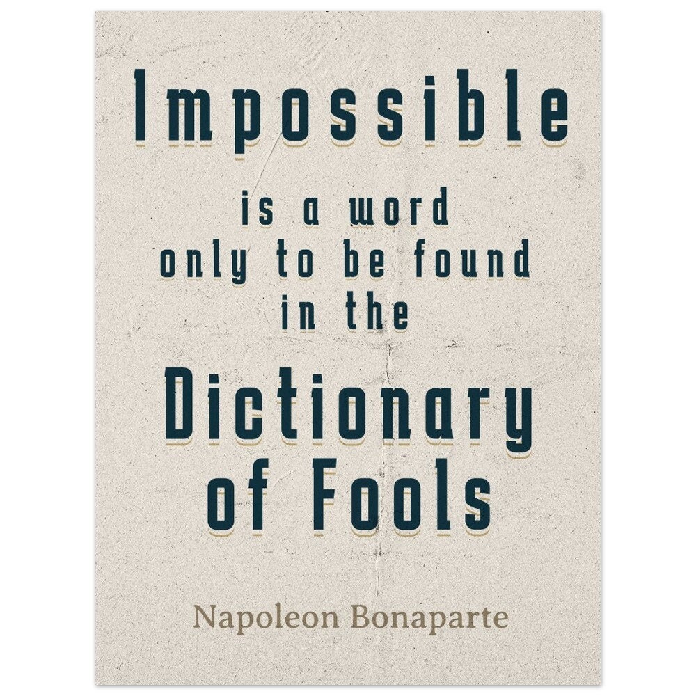 Napoleon Bonaparte Quote | Napoleon Quote | Inspirational Quote ...