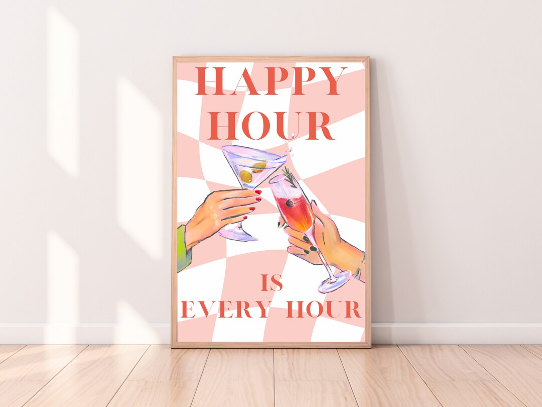 Retro Happy Hour is Every Hour Wall Art Print, Champagne Problems ...