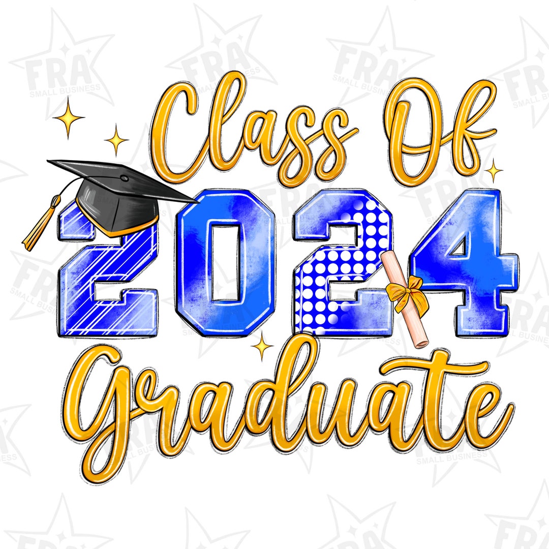 Class of 2024 Graduate Png, Graduation 2024 Png, Senior 2024 PNG, Class ...